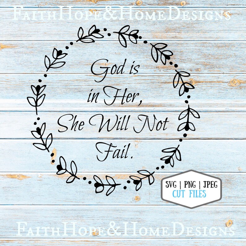 God is in Her She Will Not Fail, Inspirational Wreath Quote Bible Verse ...