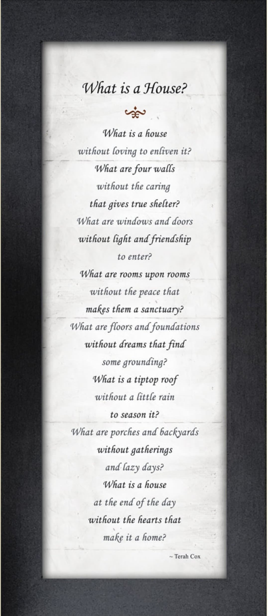 WHAT IS A HOUSE, by Terah Cox (anniversary, Mothers Day, Fathers Day ...