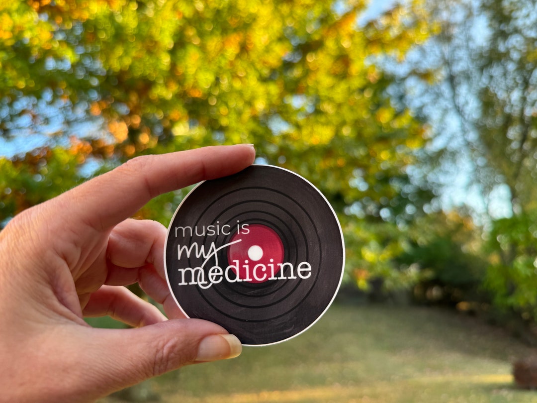 Music is My Medicine Sticker or Magnet Mae Street Designs - Etsy