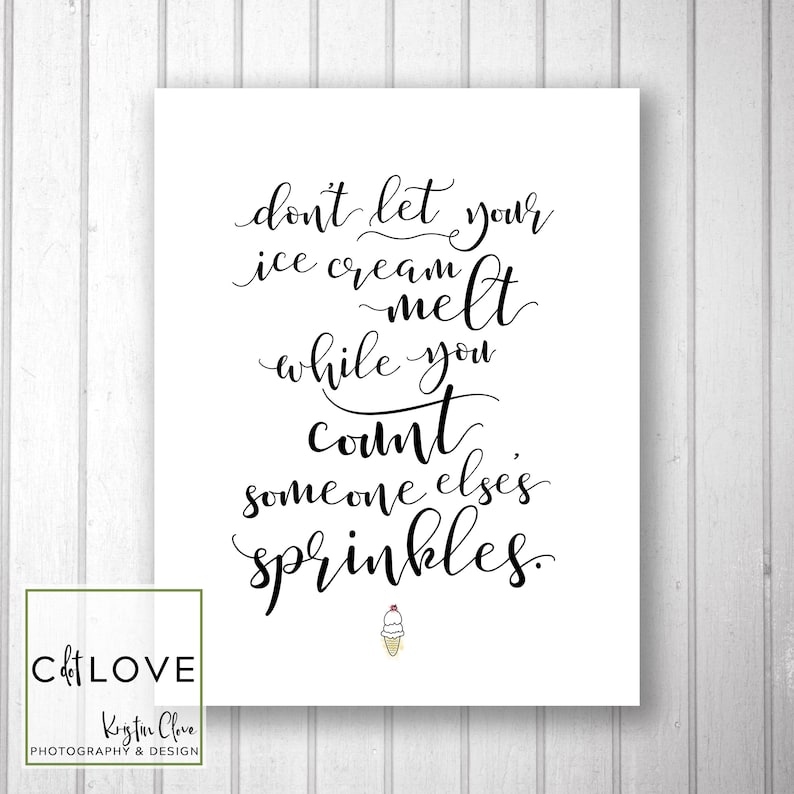 Ice Cream and Sprinkles Quote - INSTANT Download 8x10 and 11x14 Size - Etsy