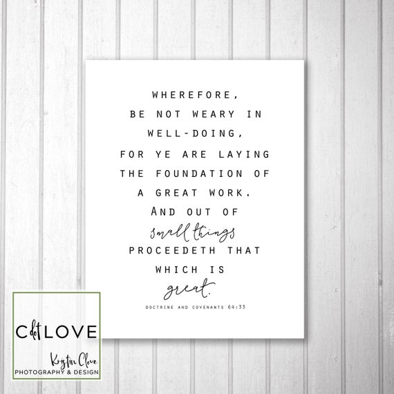 Be Not Weary D&C 64:33 INSTANT Download 11x14 and 8x10 | Etsy