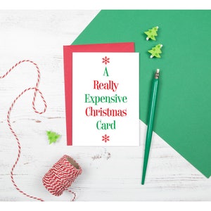 Funny Christmas Card - A Really Expensive Christmas Card - Funny ...