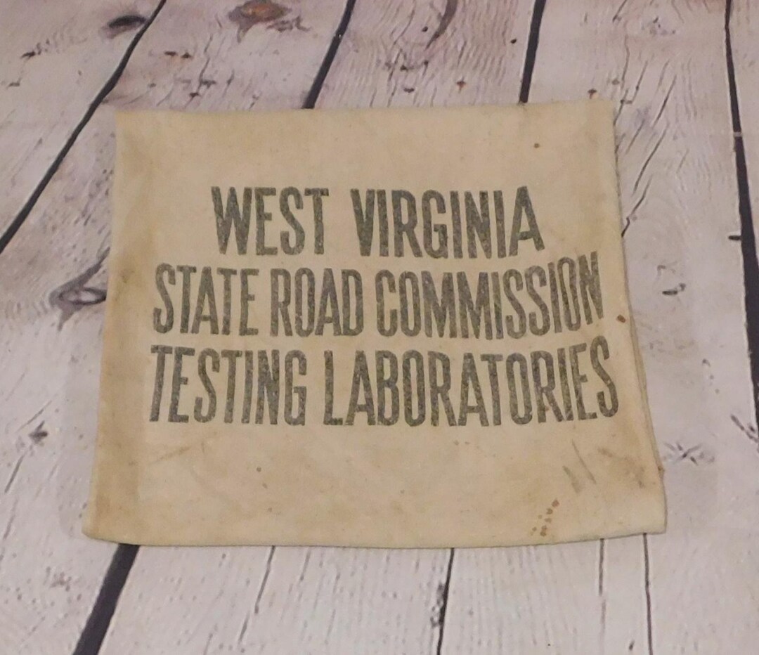 Vintage Cloth Advertising Sack, West Virginia State Road Commission ...