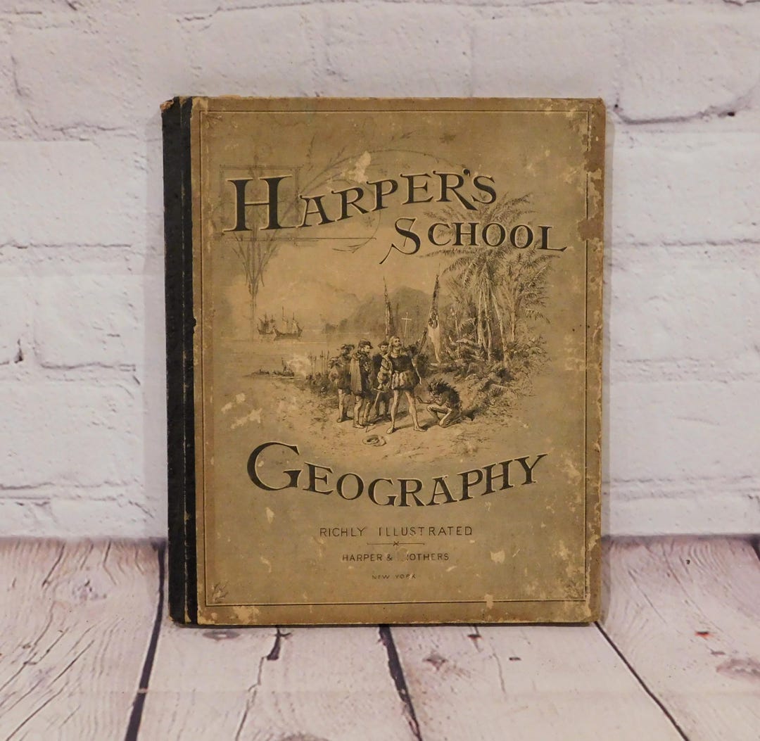 Harper's School Geography, 1883 Geography Textbook, World Geography ...