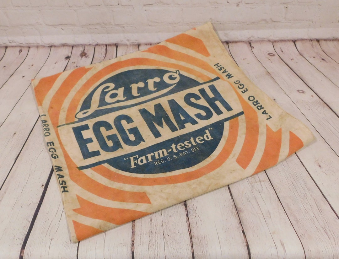 Vintage Feed Sack, Larro Egg Mash Feed Bag, Vintage Farm & Farmhouse ...