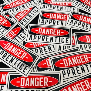 Danger Apprentice Sticker Weatherproof Vinyl Lineman Sticker Hard Hat ...