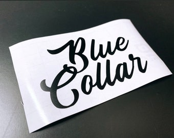 Blue Collar Sticker | Etsy