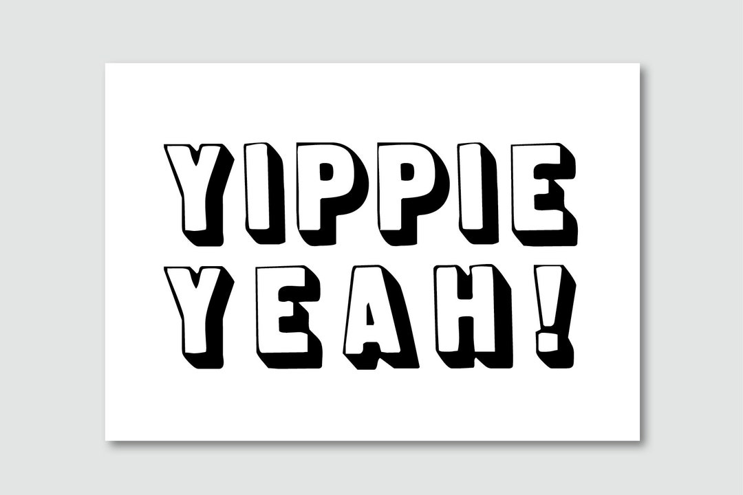 Print yippie Yeah, Good Mood Poster, Poster Teenager - Etsy