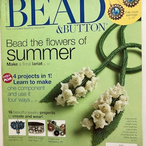 Bead and Button June 2007 Issue 77, Bead and Button June 2011 Issue 103 ...