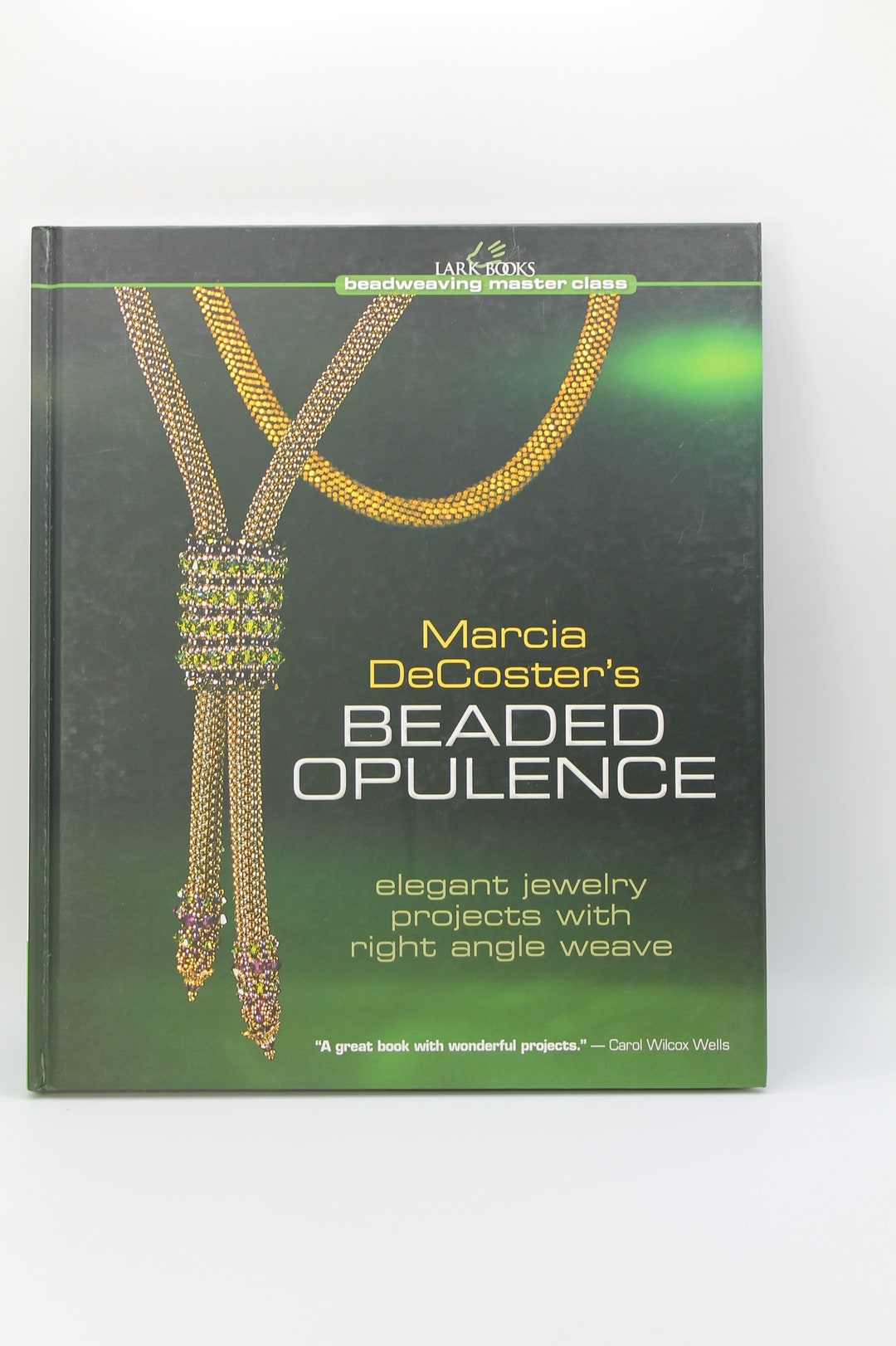 Marcia Decoster's Beaded Opulence (elegant Jewelry Projects With Right ...