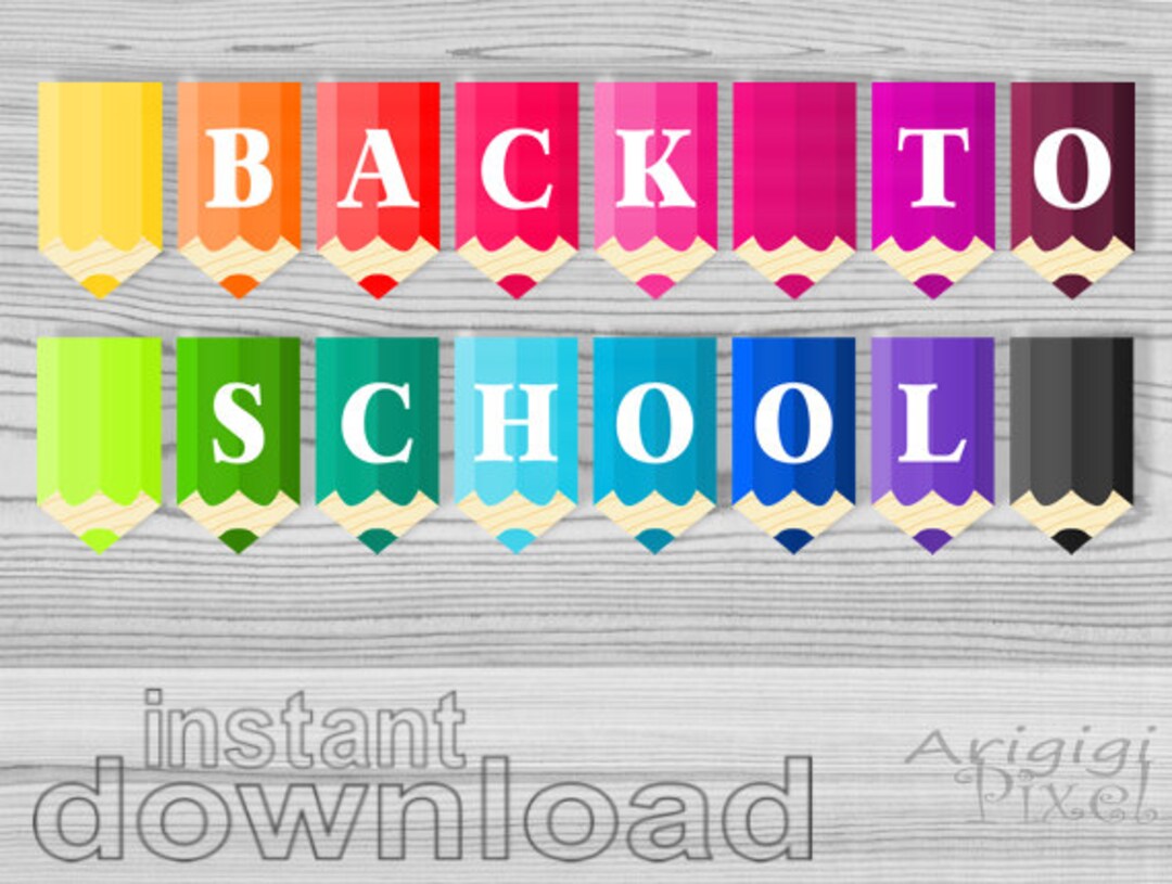 Back to School Classroom Banners, Printable Banners Decoration, Multi ...