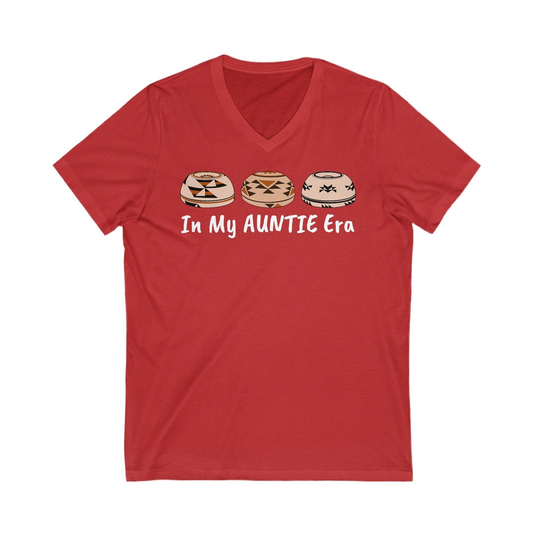 In My AUNTIE Era T-shirt Indigenous Aunt V-neck Native Auntie Eras ...