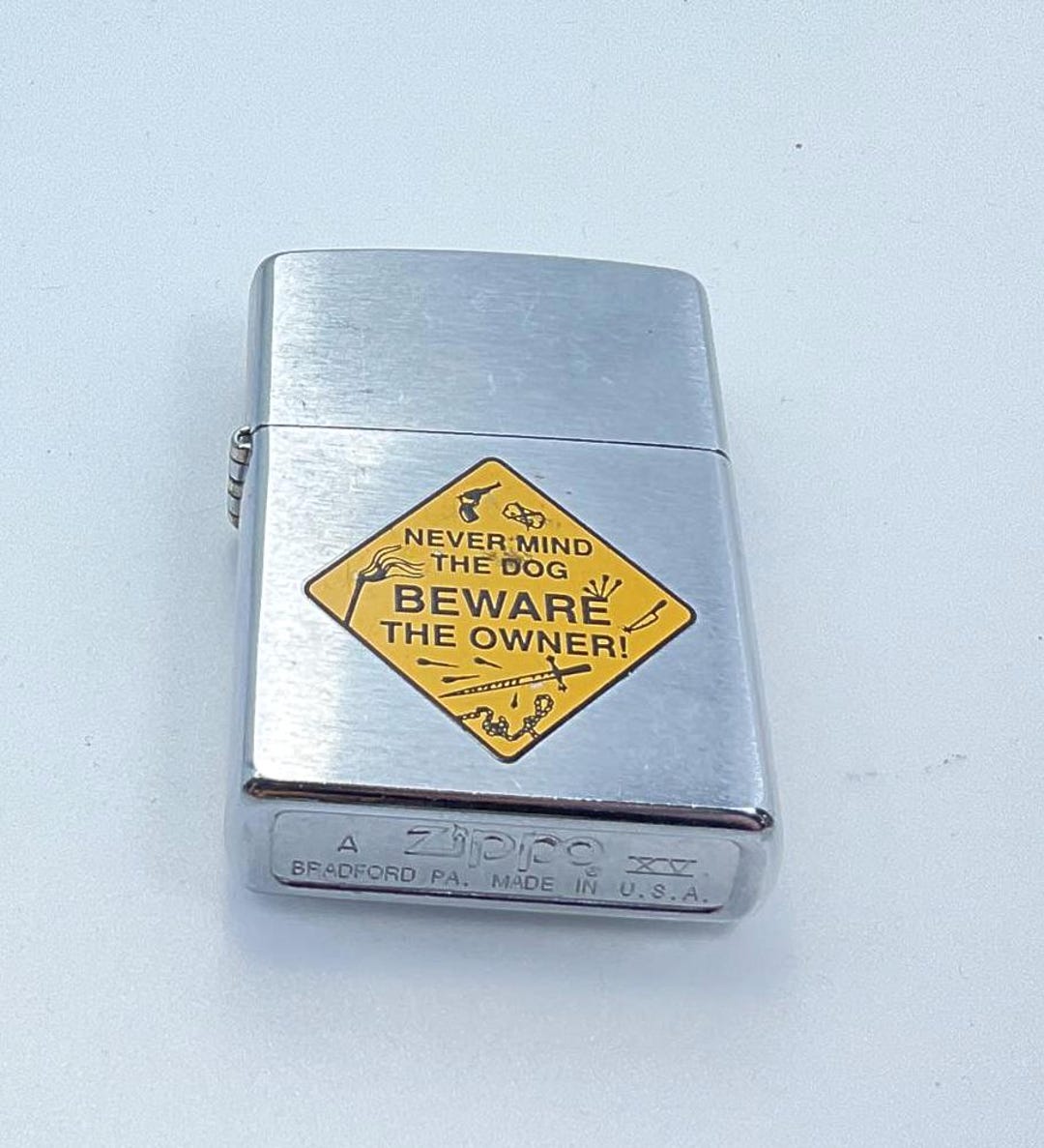 Vintage 1999 Zippo Lighter With Never Mind the Dog Beware the Owner ...