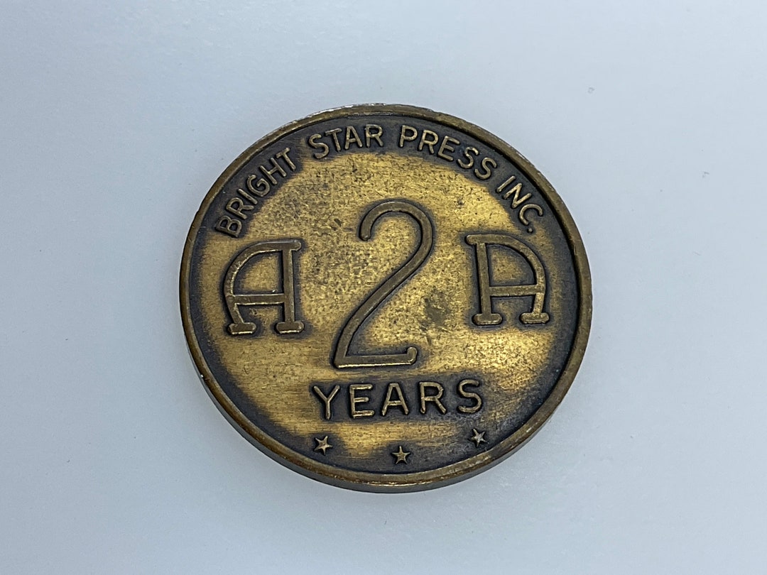 Vintage Token Brass Toned Bright Star Press Inc AA 2 Years With ...