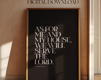 As for Me and My House We Will Serve the Lord Printable Poster, Joshua ...
