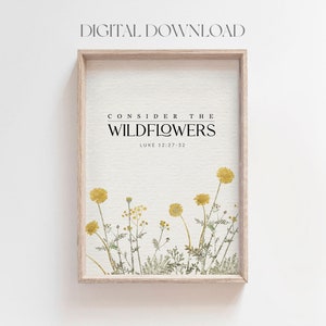 Luke 12 Wildflower Bible Verse Printable, Consider How the Wild Flowers ...