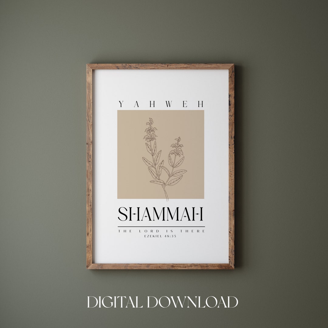 Yahweh Shammah Printable, Ezekiel 48:35, the Lord is There, Hebrew Name ...