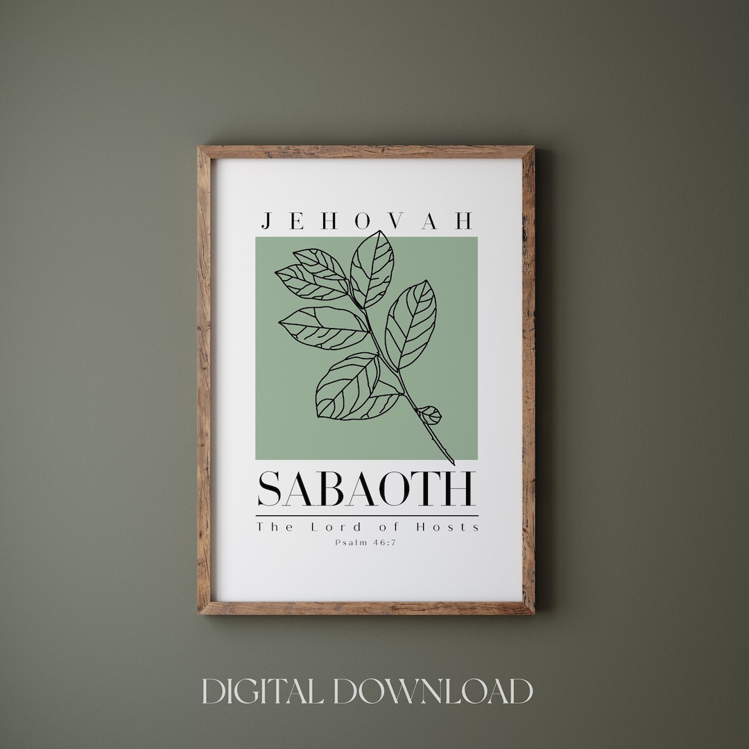 Jehovah Sabaoth the Lord of Hosts Downloadable, Psalm 46:7 Digital ...