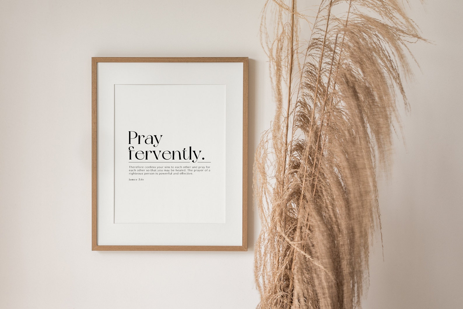 Pray Fervently Print, James 5:16 Bible Verse (digital Download) - Etsy