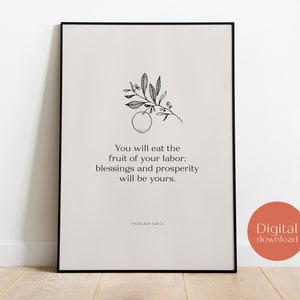 Psalms 128:2 Downloadable Wall Print, Fruit of Your Labor Printable ...