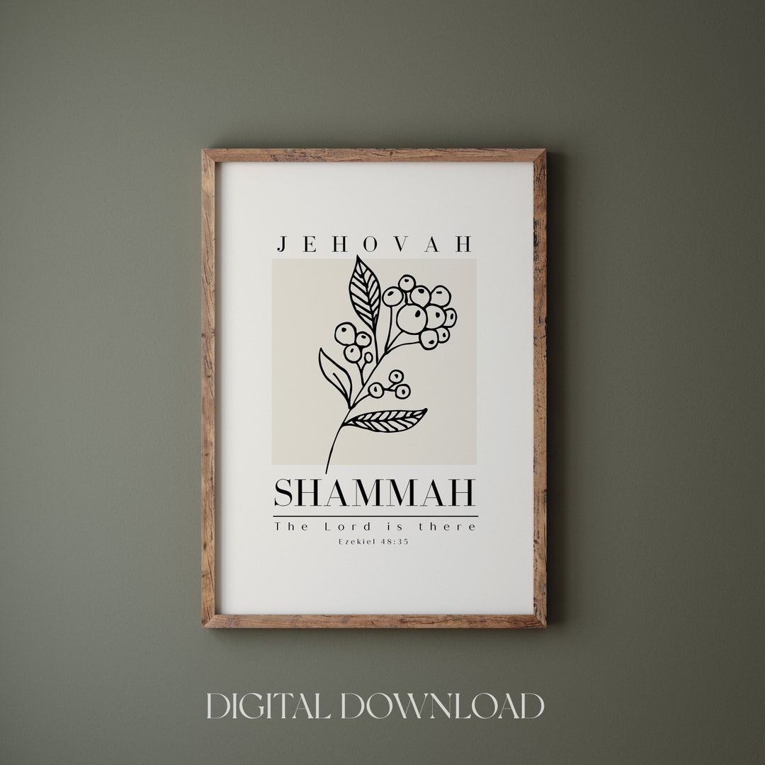 Jehovah Shammah Wall Art Printable, Ezekiel 48:35, Hebrew Names of God ...
