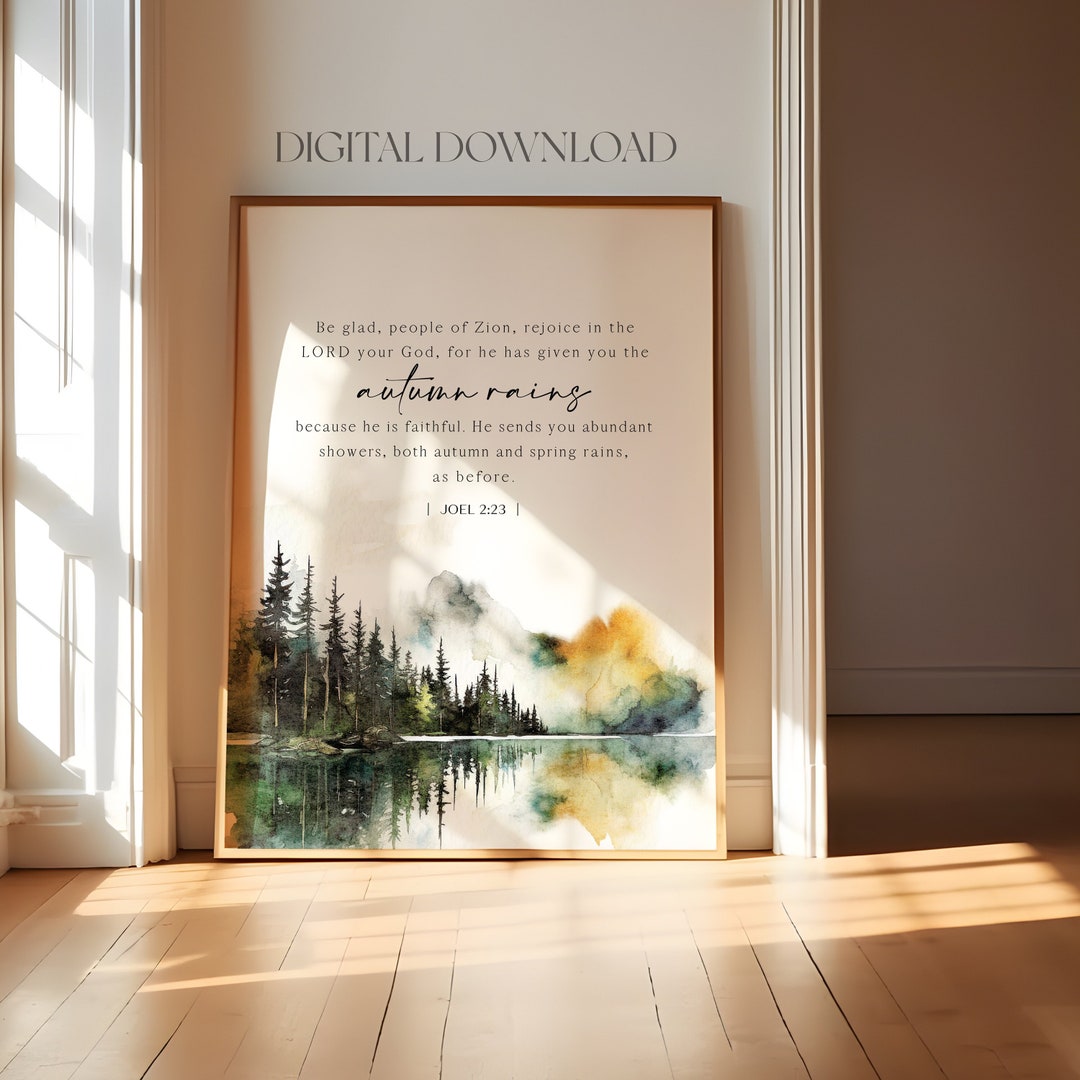 Joel 2:23 Printable, Autumn Bible Verse, Fall Bible Wall Art, Bible ...
