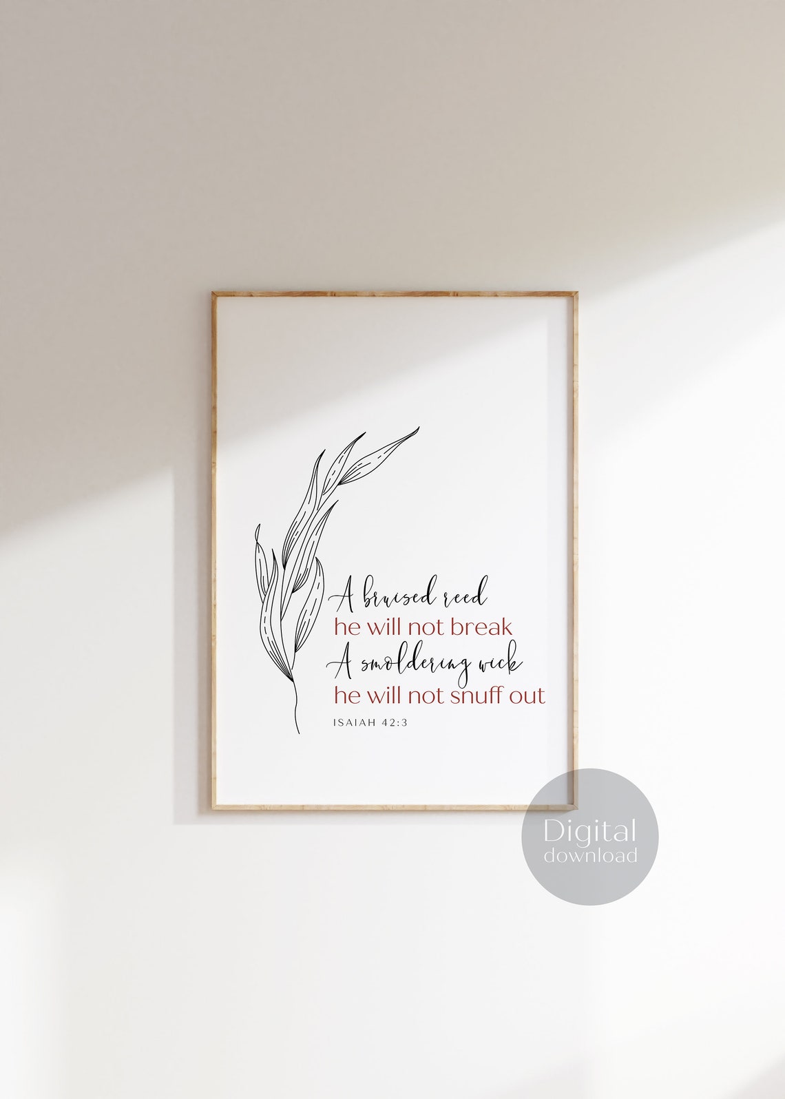 Isaiah 42:3 Bible Verse Print, Minimalist Christian Wall Art (digital ...