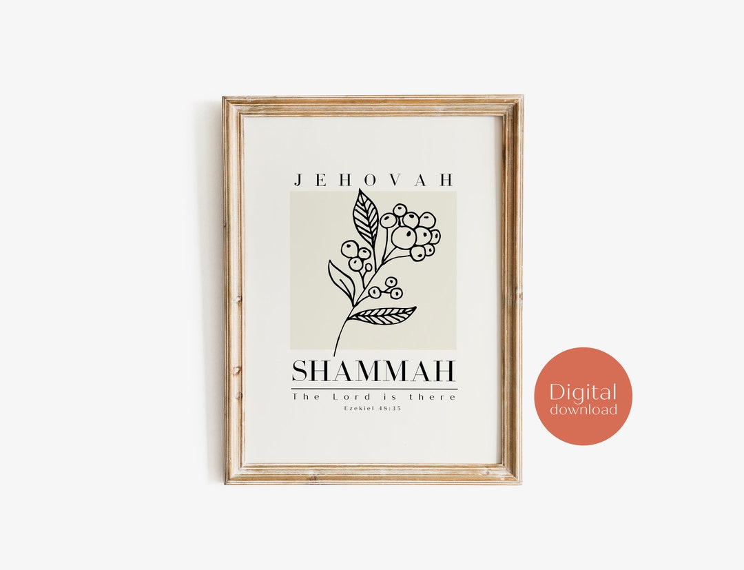 Jehovah Shammah Wall Art Printable, Ezekiel 48:35, Hebrew Names of God ...