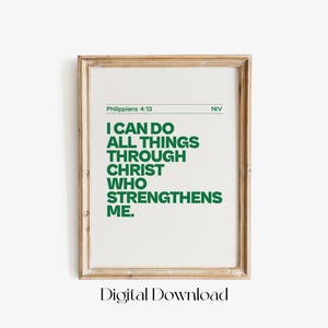 Philippians 4:13 I Can Do All Things Through Christ Printable, Modern ...