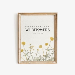 Luke 12 Wildflower Bible Verse Printable, Consider How the Wild Flowers ...