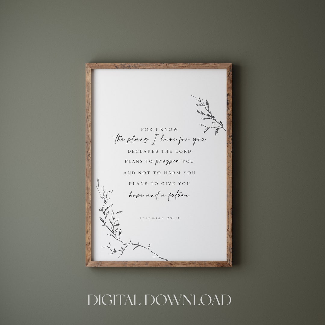 Jeremiah 29:11 for I Know the Plans I Have for You Downloadable Poster ...