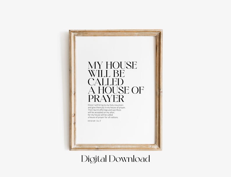 Isaiah 56:7 Bible Verse Printable, House of Prayer Wall Art (digital ...
