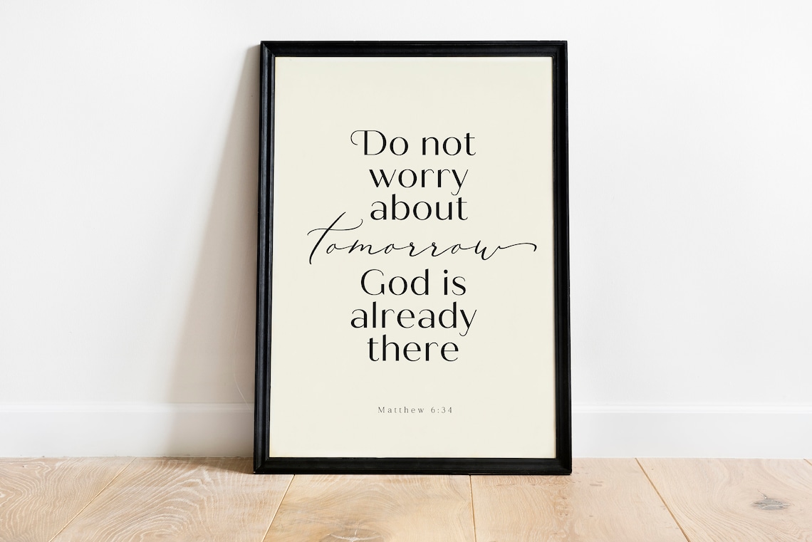 Do Not Worry About Tomorrow Bible Verse Wall Art Print - Etsy