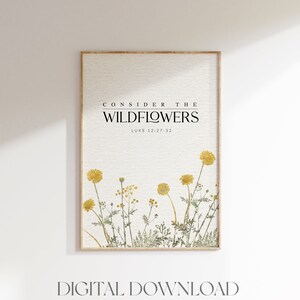Luke 12 Wildflower Bible Verse Printable, Consider How the Wild Flowers ...