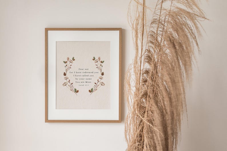 Isaiah 43:1 Fear Not for I Have Redeemed You Printable Art, I Have ...