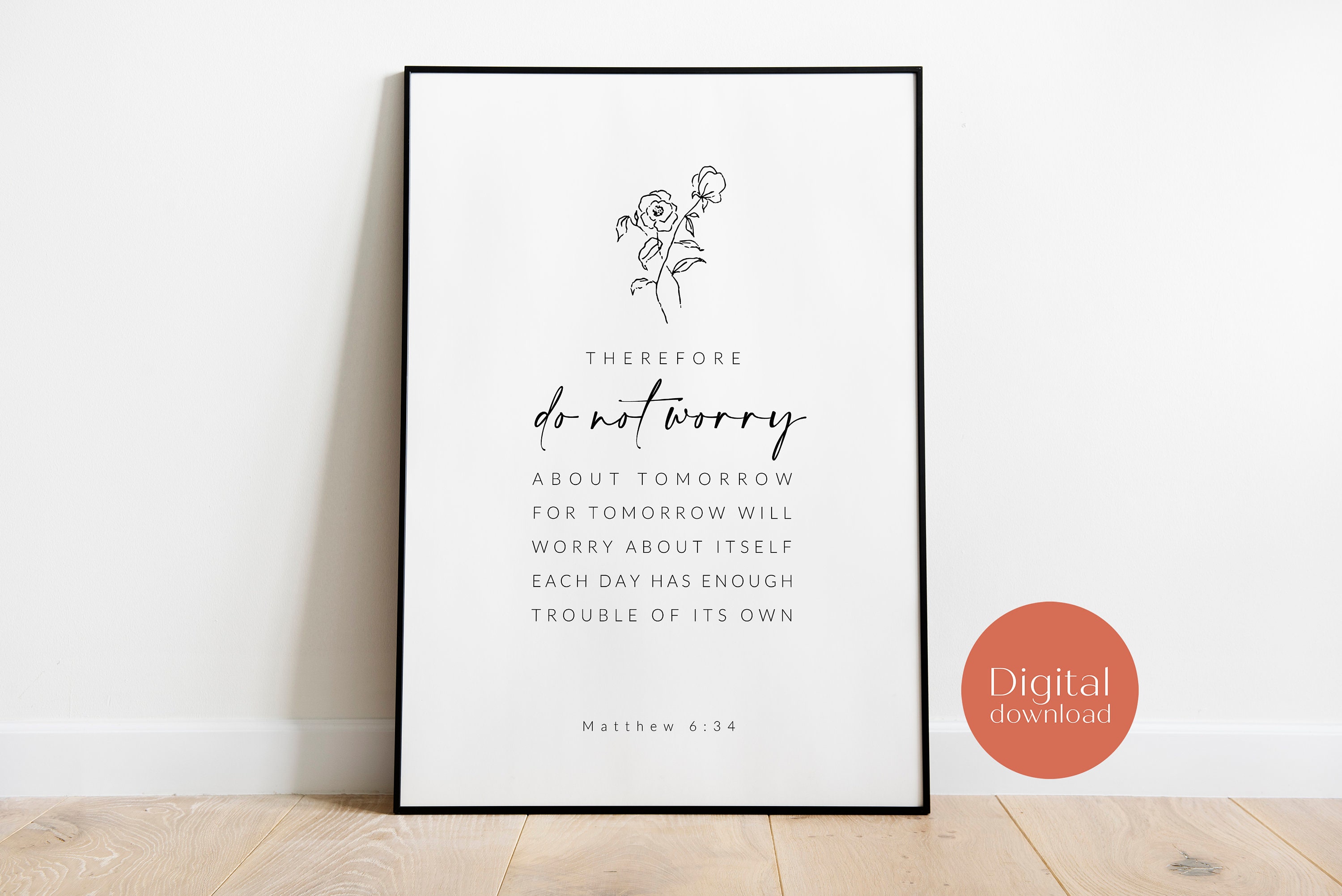Matthew 6:34 Do Not Worry About Tomorrow Bible Verse Wall Art Printable ...