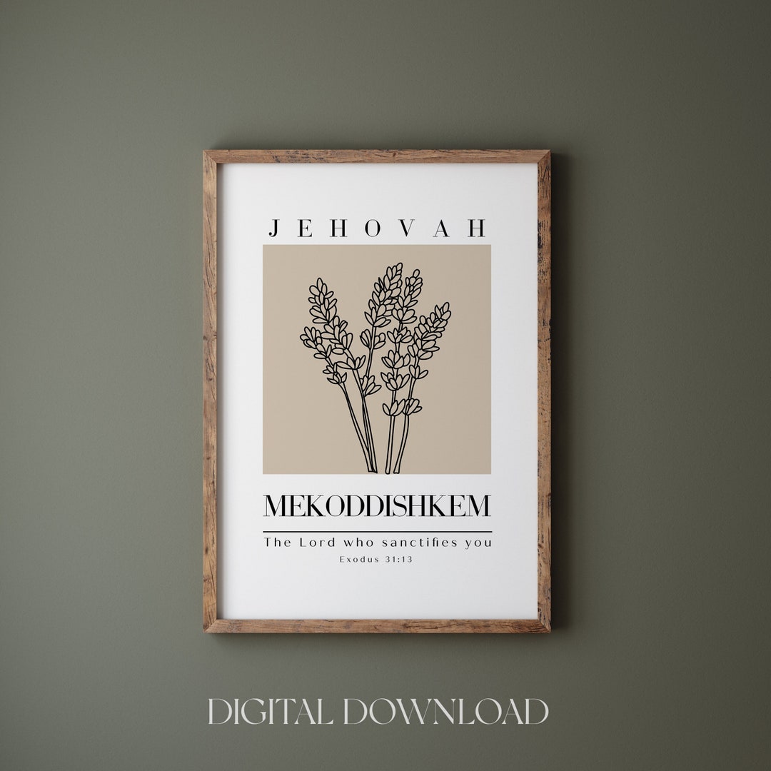Jehovah Mekoddishkem Print: Hebrew Names of God, Christian Wall Art ...