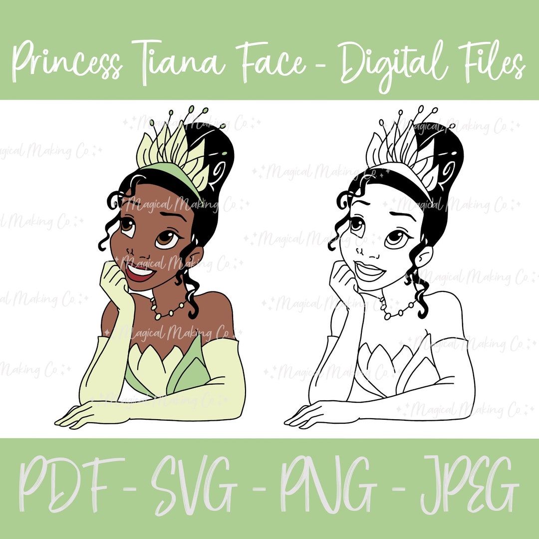 Princess Tiana Face Digital Files the Princess and the Frog Svg/pdf/png ...