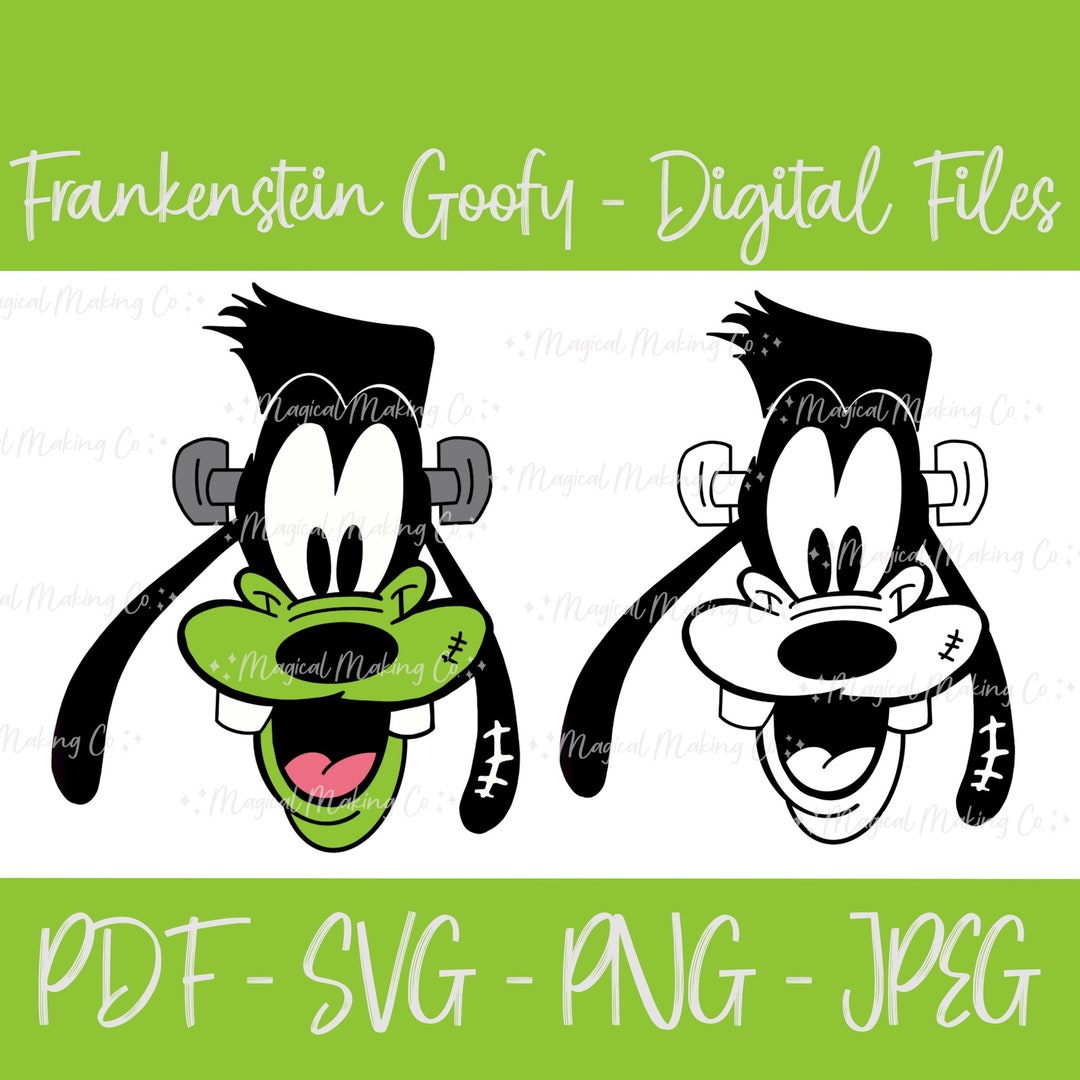 Frankenstein Goofy Digital Files - Svg/pdf/png/jpeg - Halloween ...