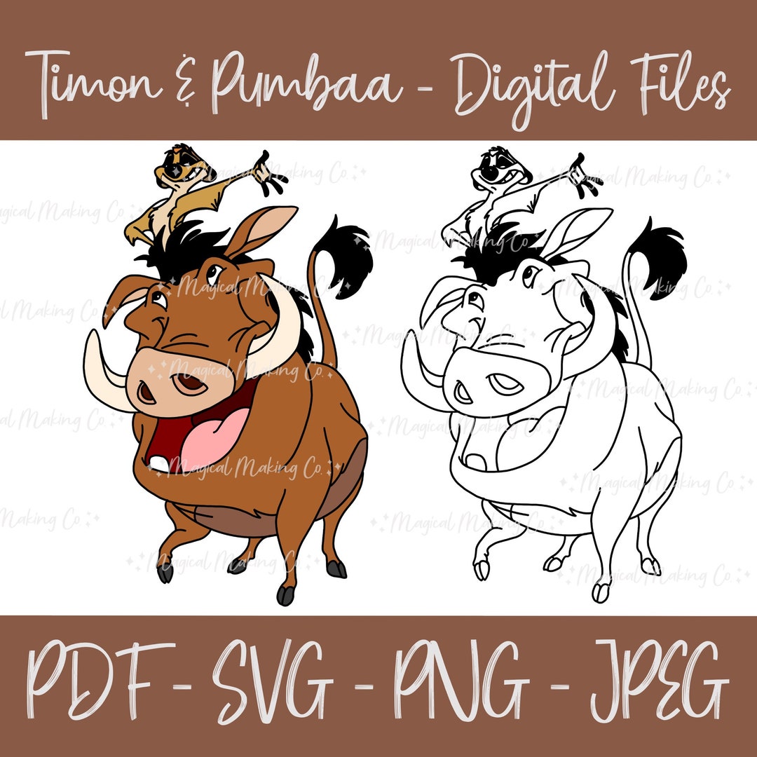 Timon and Pumbaa (the Lion King) Digital Files - Svg/pdf/png/jpeg - the ...