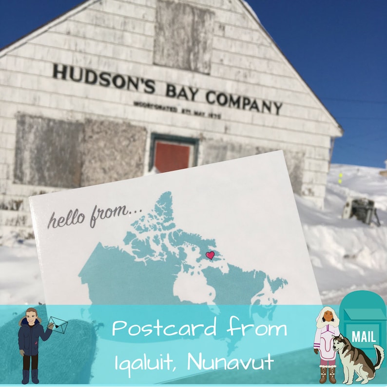 Postcard From the Arctic: Hello From Iqaluit, Nunavut, Polar Pen Pal ...