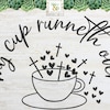 My Cup Runneth Over SVG | Bible Verse SVG | Scripture SVG | Christian ...