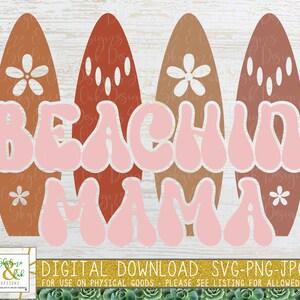 Beachin' Mama SVG PNG - Surfboards Svg Png - Summer Mama Svg - Mama Svg ...