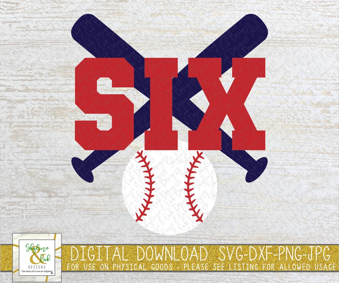Six Baseball and Bats SVG - 6th Birthday Svg - Sixth Birthday Svg ...