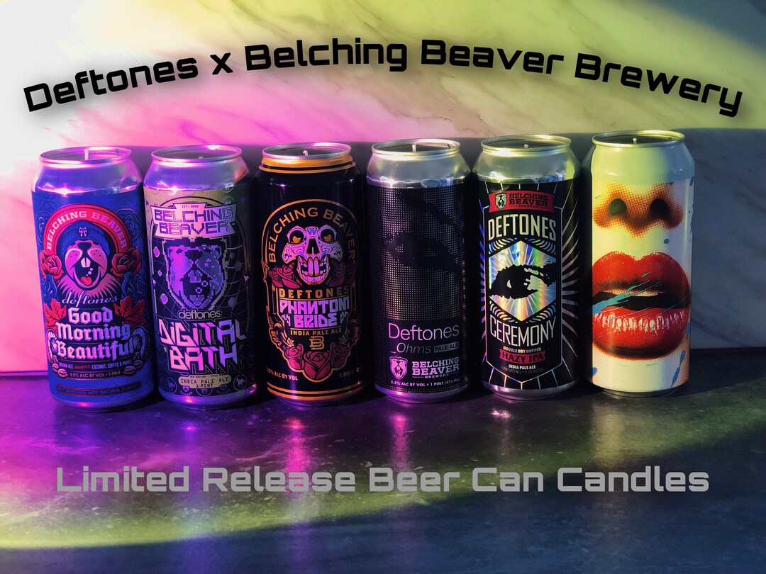 Deftones X Belching Beaver Brewery Limited Release Beer Can Candles ...