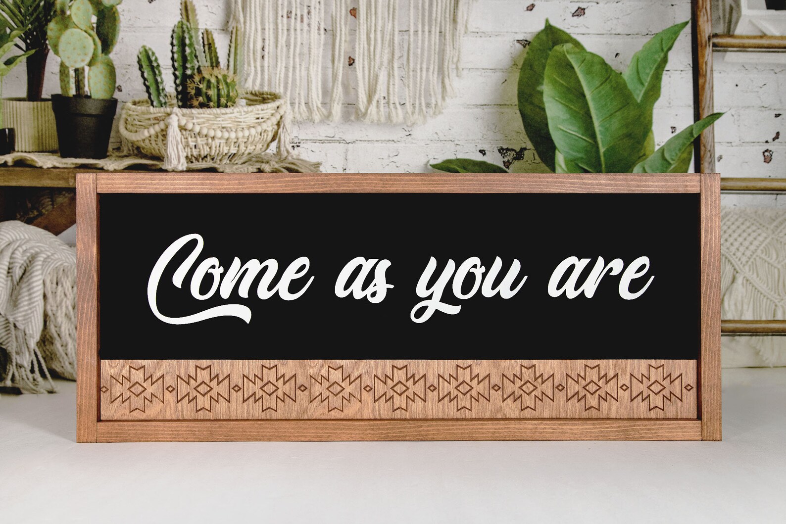 Come as You Are Sign Boho Wood Sign Engraved Aztec - Etsy