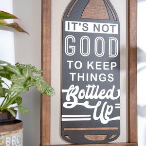 Dont Keep Things Bottled up Sign | Bar Decor | Beer Design | Man Cave ...