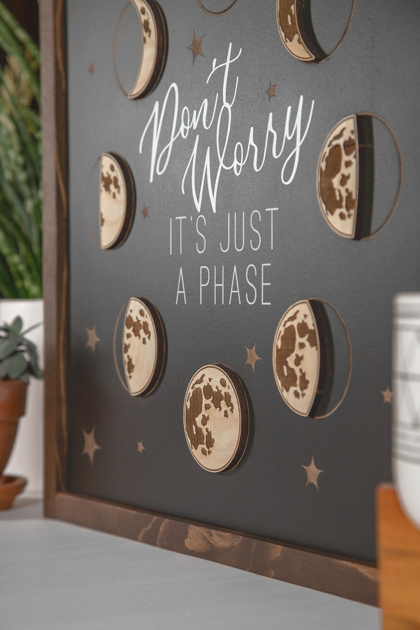 Just a Phase Wood Sign | Moon Phases Sign | 3D | Engraved | Boho Style ...