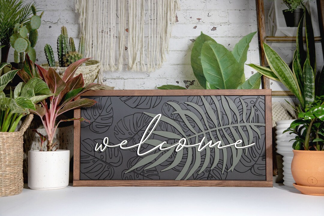 Welcome Fern & Monstera Wood Sign Original | Plant Lover Decor | Entry ...