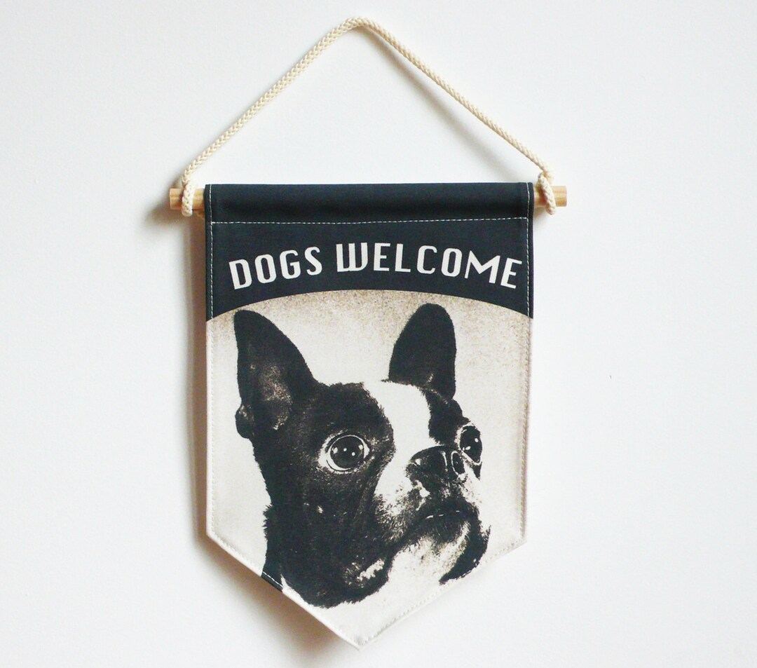 Dogs Welcome Sign. Pennant Banner. Business Pet Sign. Dog Lovers. Pets ...